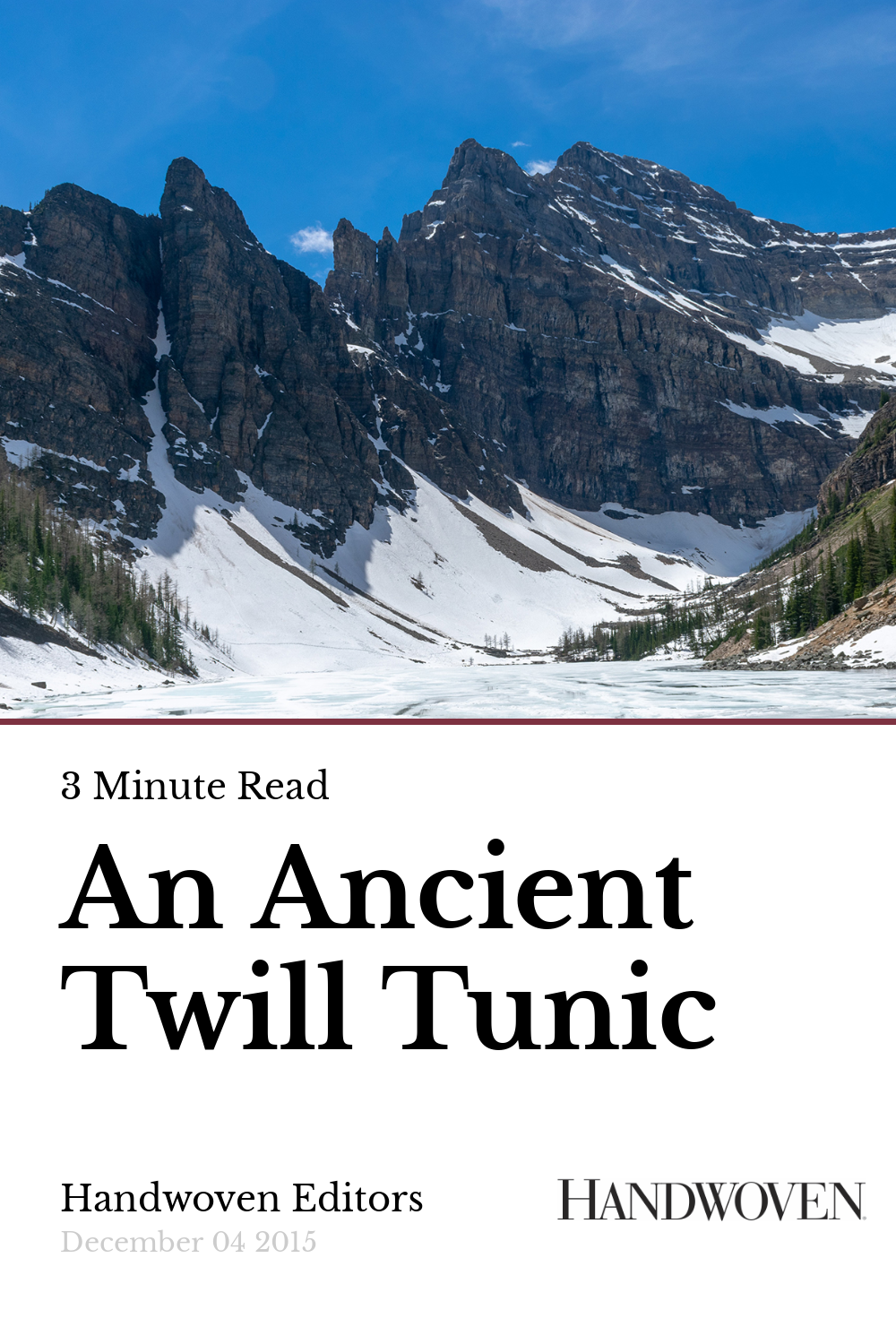 An Ancient Twill Tunic | Handwoven