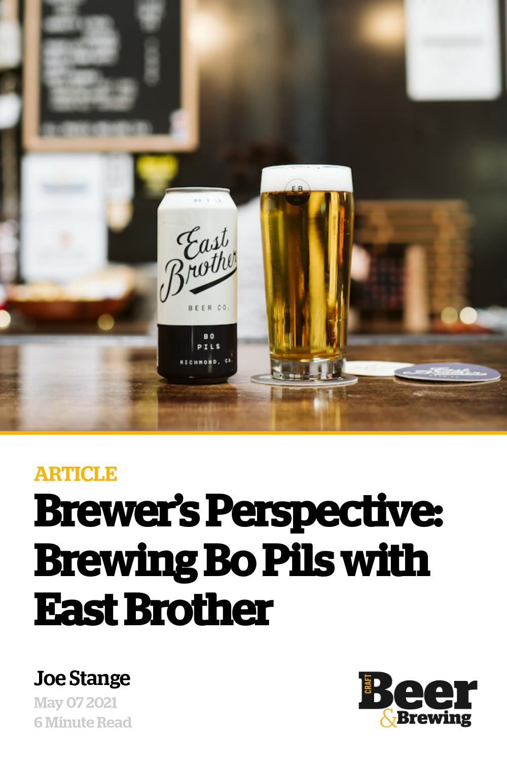 Brewer’s Perspective: Brewing Bo Pils with East Brother | Craft Beer ...