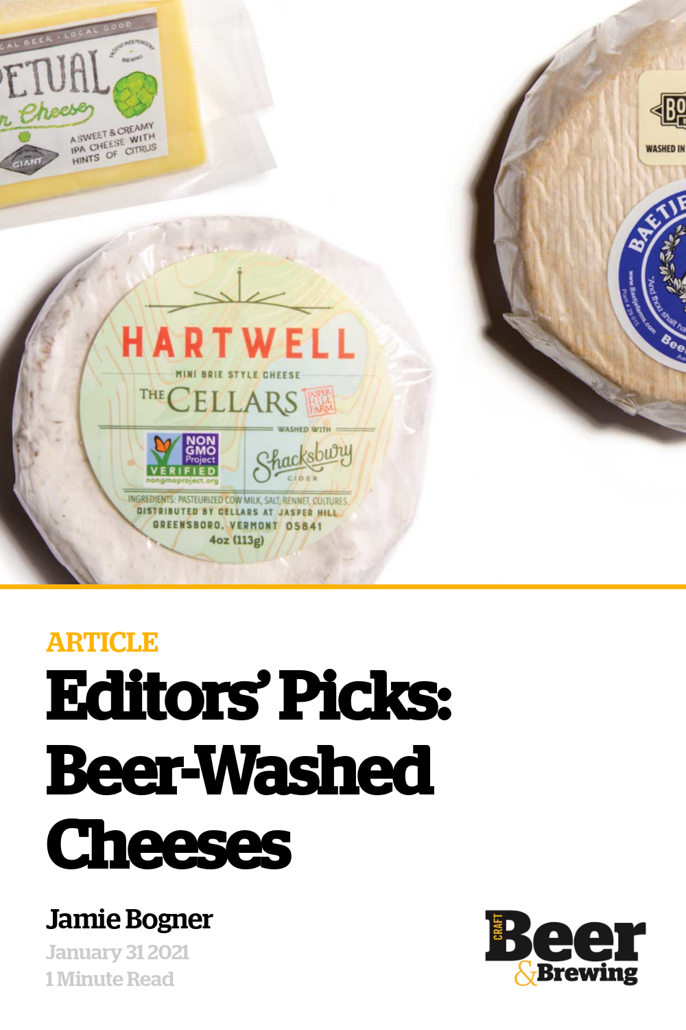 Editors’ Picks: Beer-Washed Cheeses | Craft Beer & Brewing