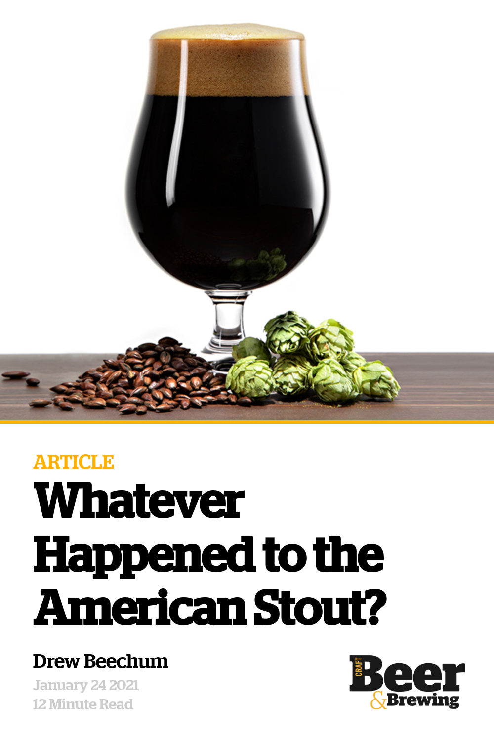 Whatever Happened to the American Stout? | Craft Beer & Brewing