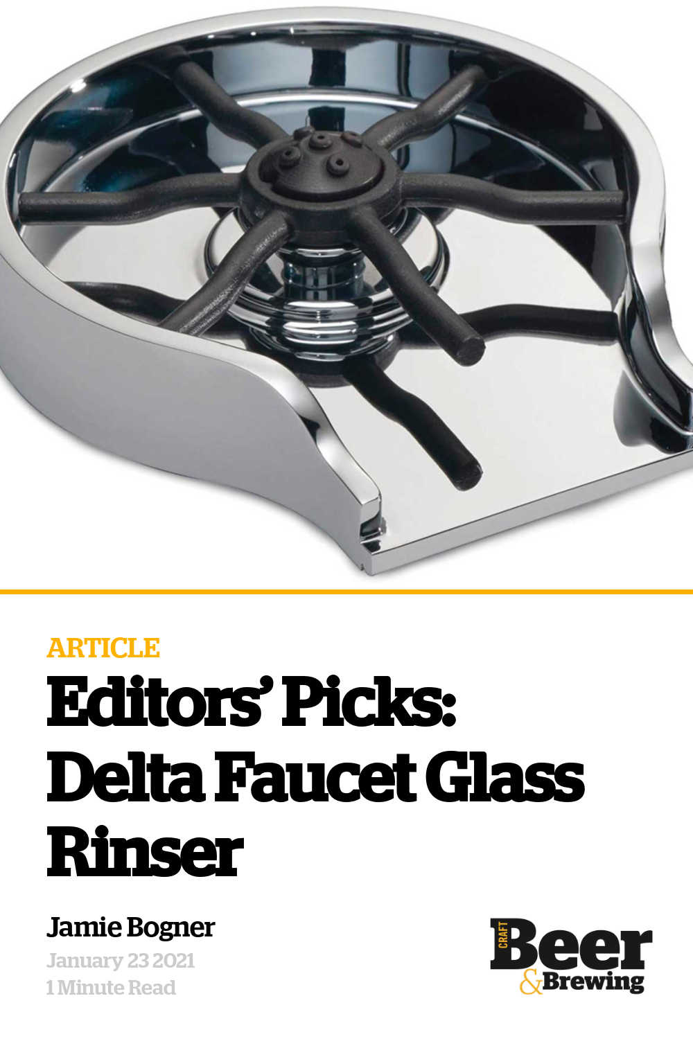 Editors’ Picks: Delta Faucet Glass Rinser | Craft Beer & Brewing