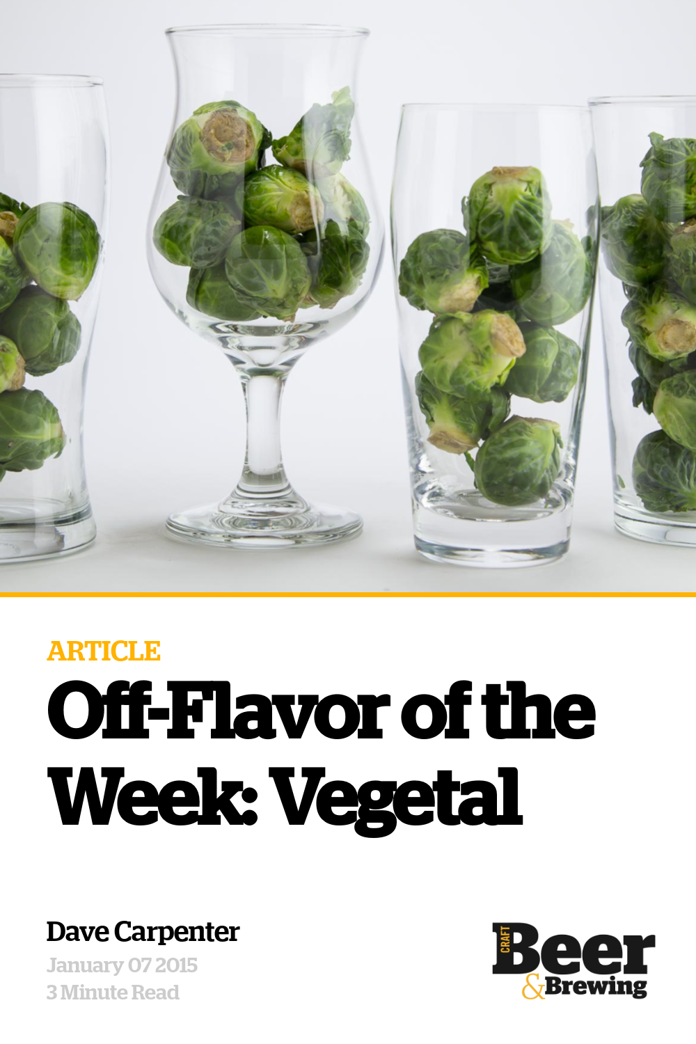 Off-Flavor of the Week: Vegetal | Craft Beer & Brewing
