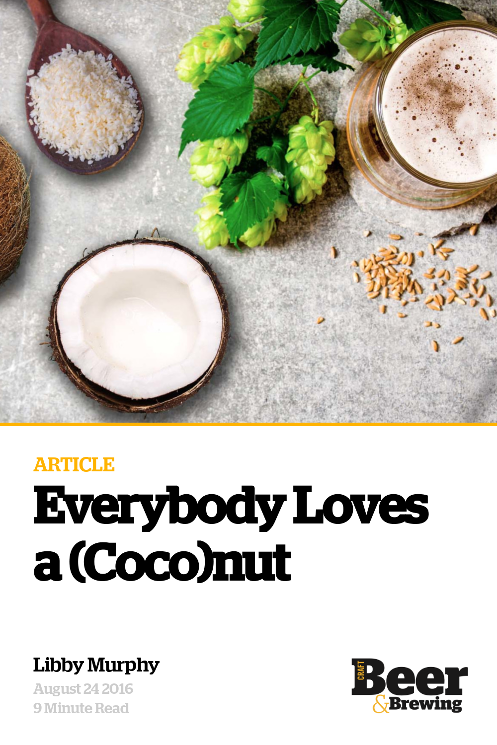 Everybody Loves a (Coco)nut | Craft Beer & Brewing