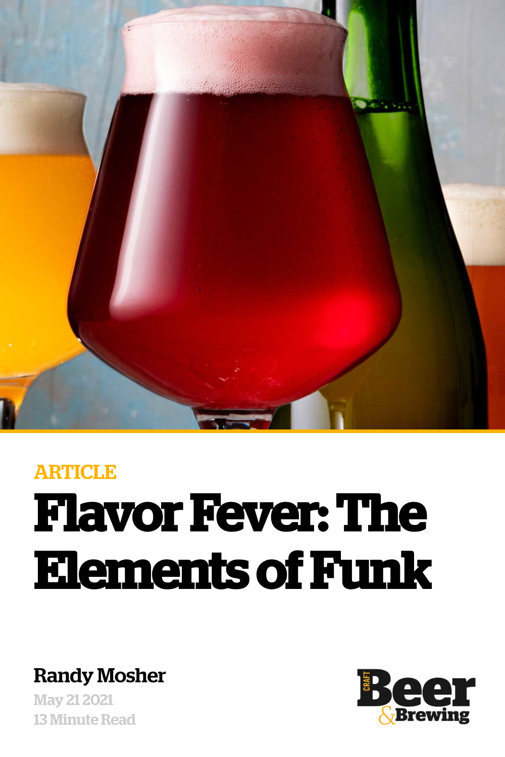 Flavor Fever: The Elements of Funk | Craft Beer & Brewing