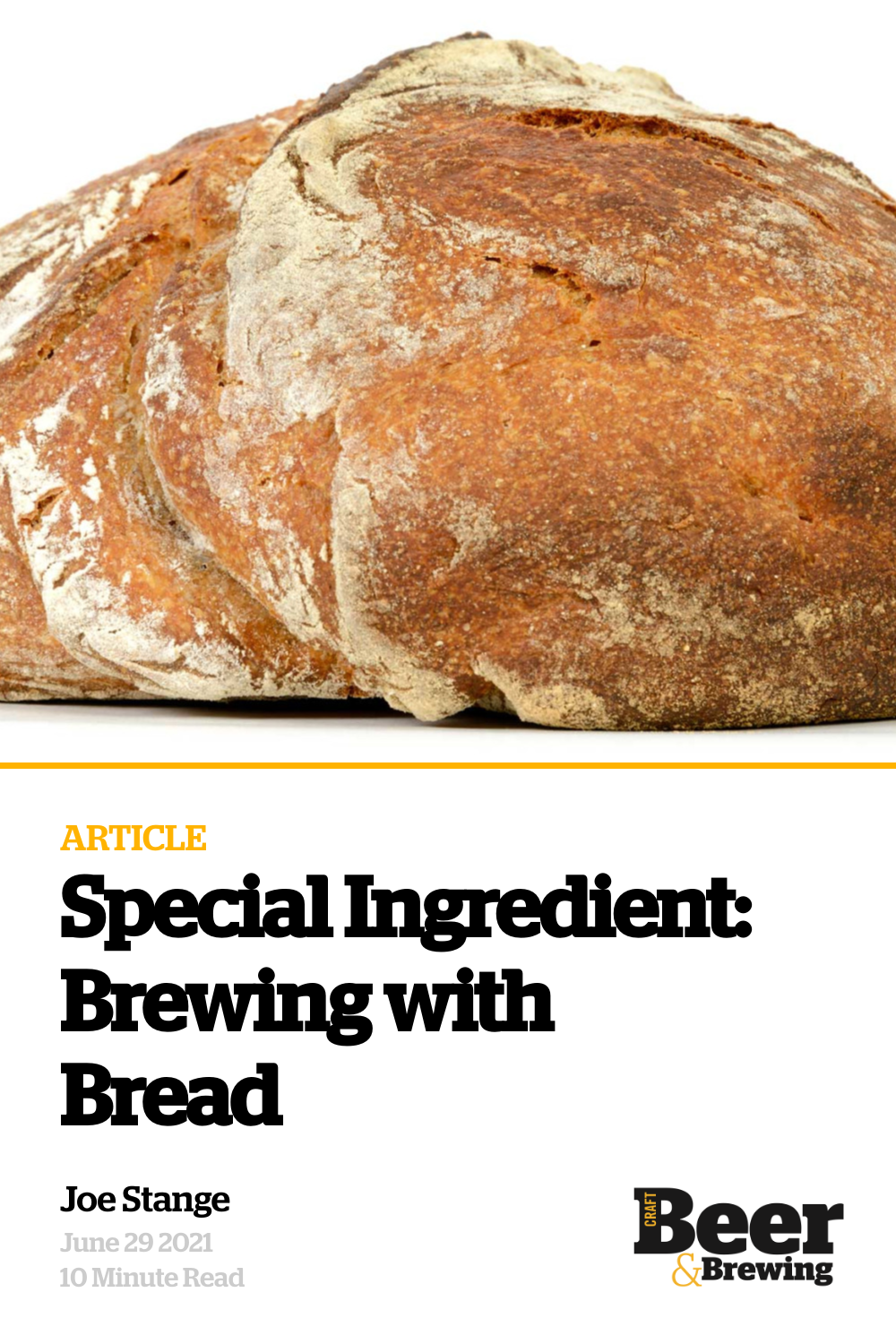 Special Ingredient: Brewing with Bread | Craft Beer & Brewing