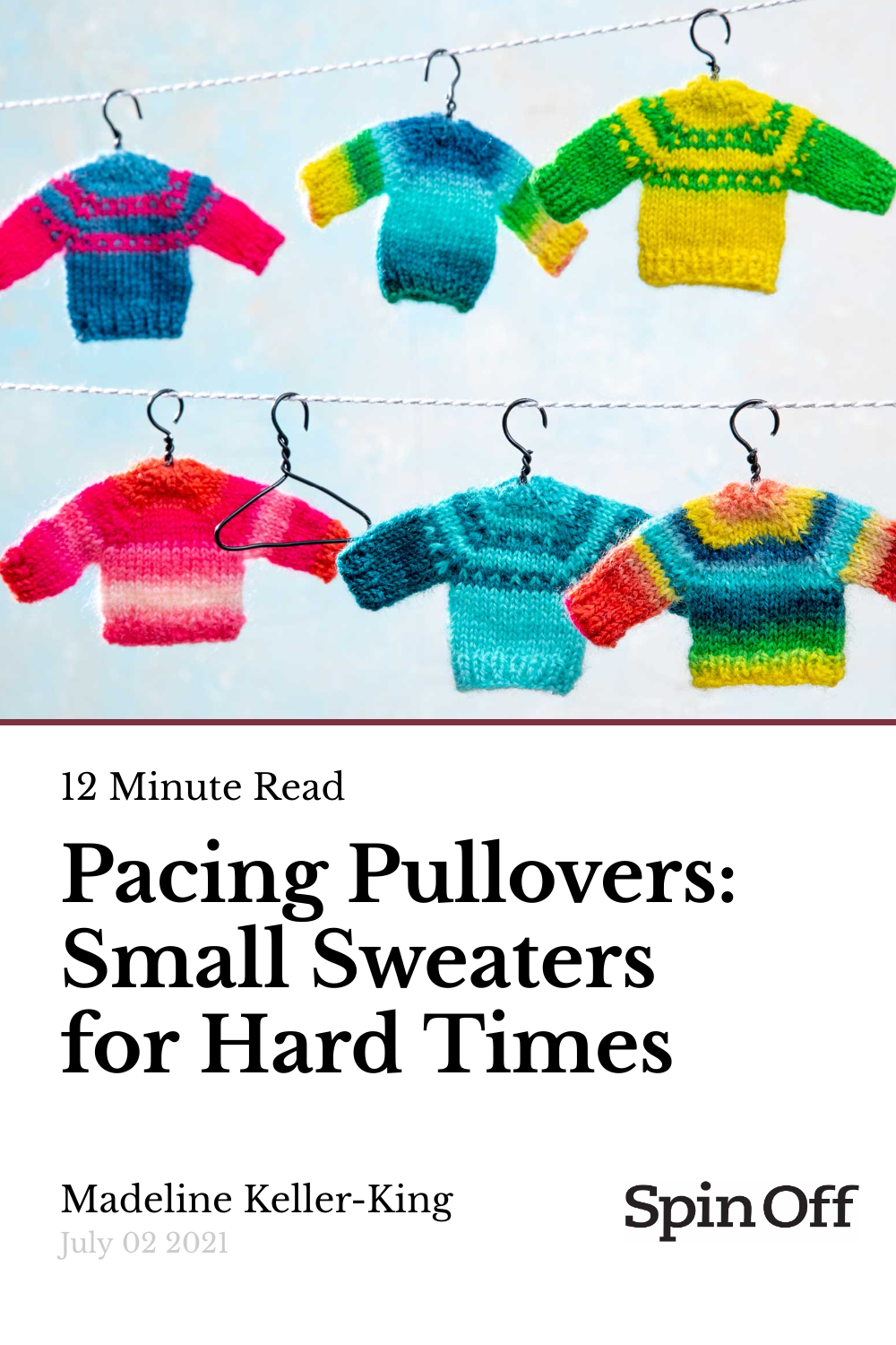 Pacing Pullovers: Small Sweaters for Hard Times | Spin Off