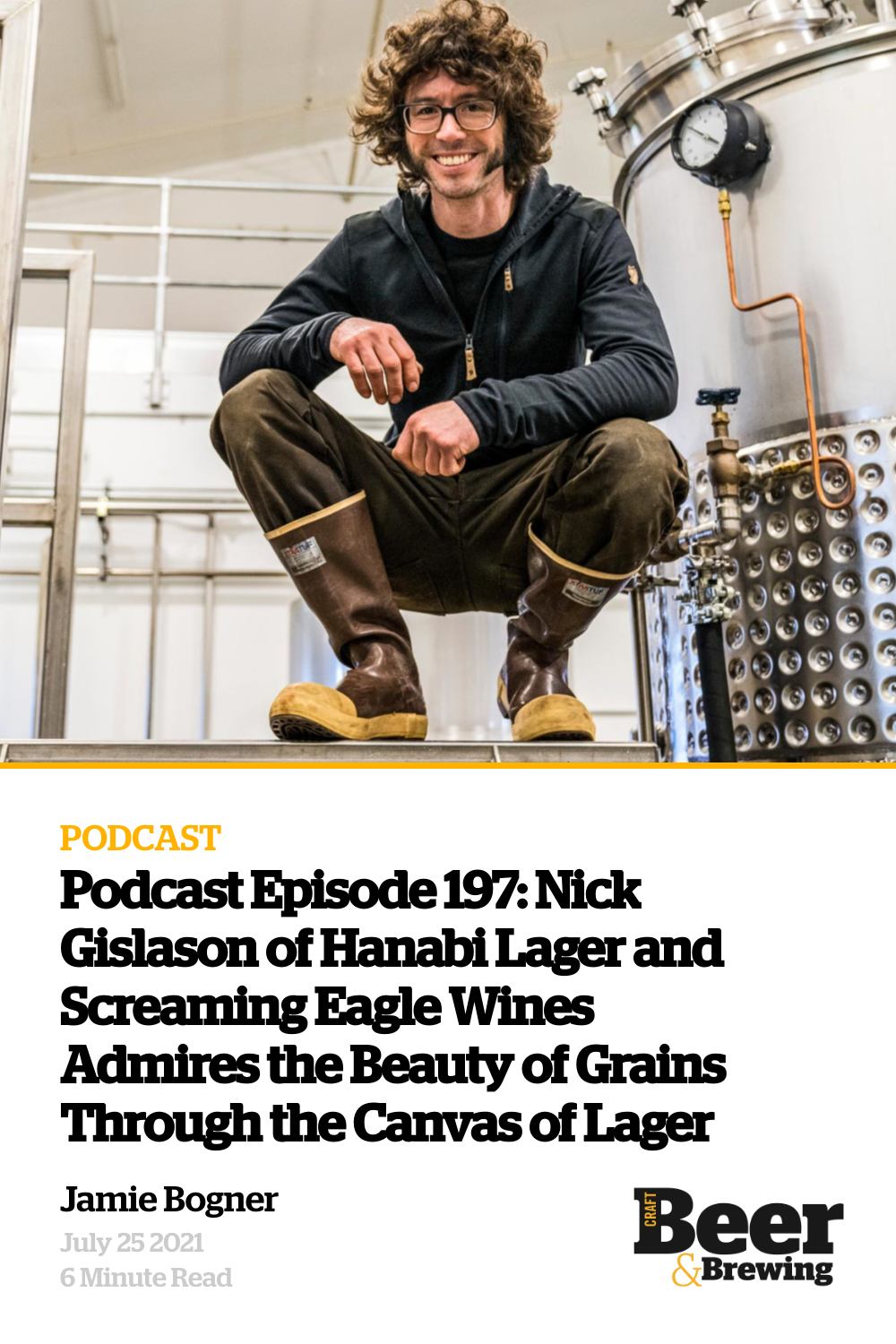 Podcast Episode 197: Nick Gislason of Hanabi Lager and Screaming Eagle ...