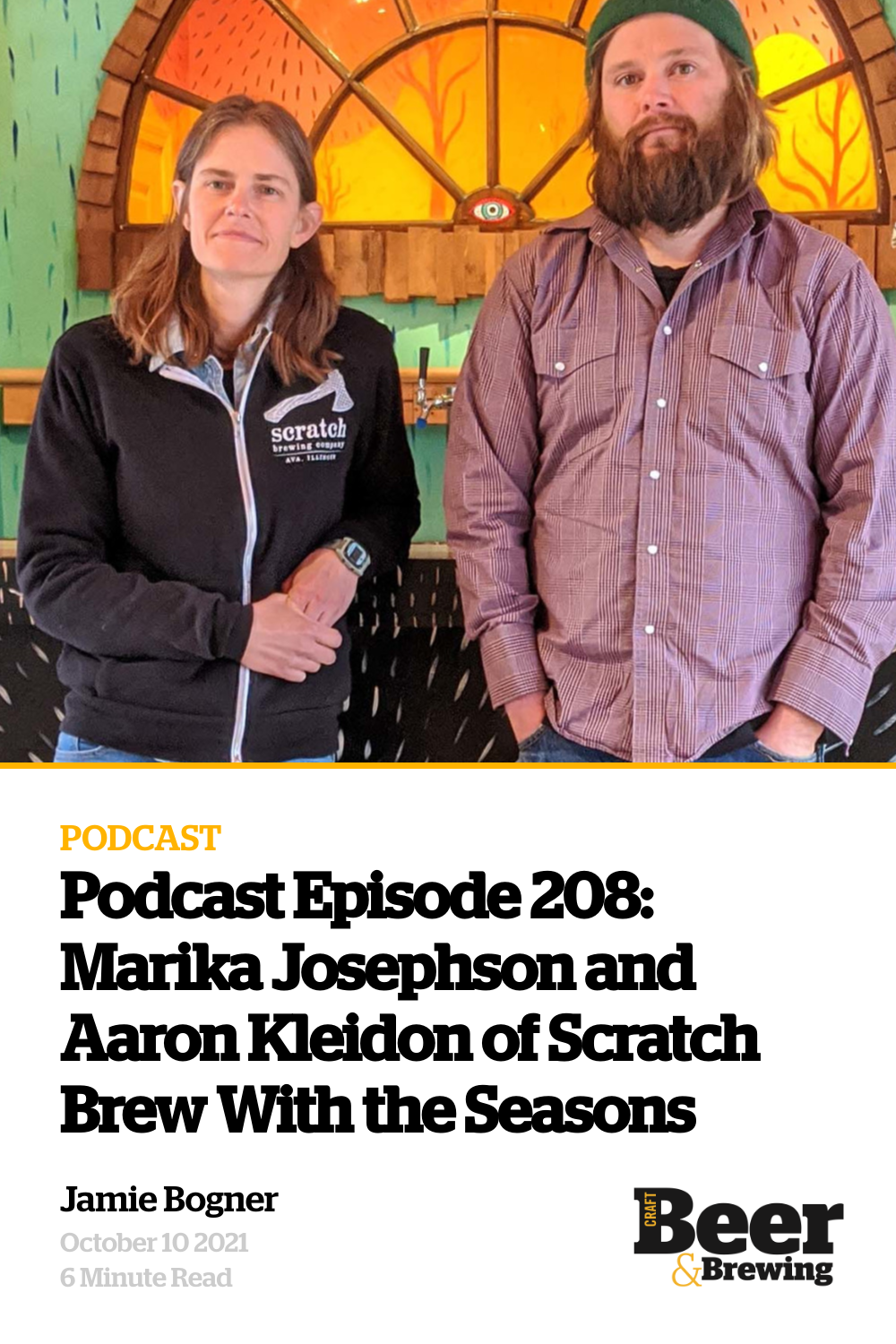 Podcast Episode 208: Scratch’s Marika Josephson and Aaron Kleidon Brew ...