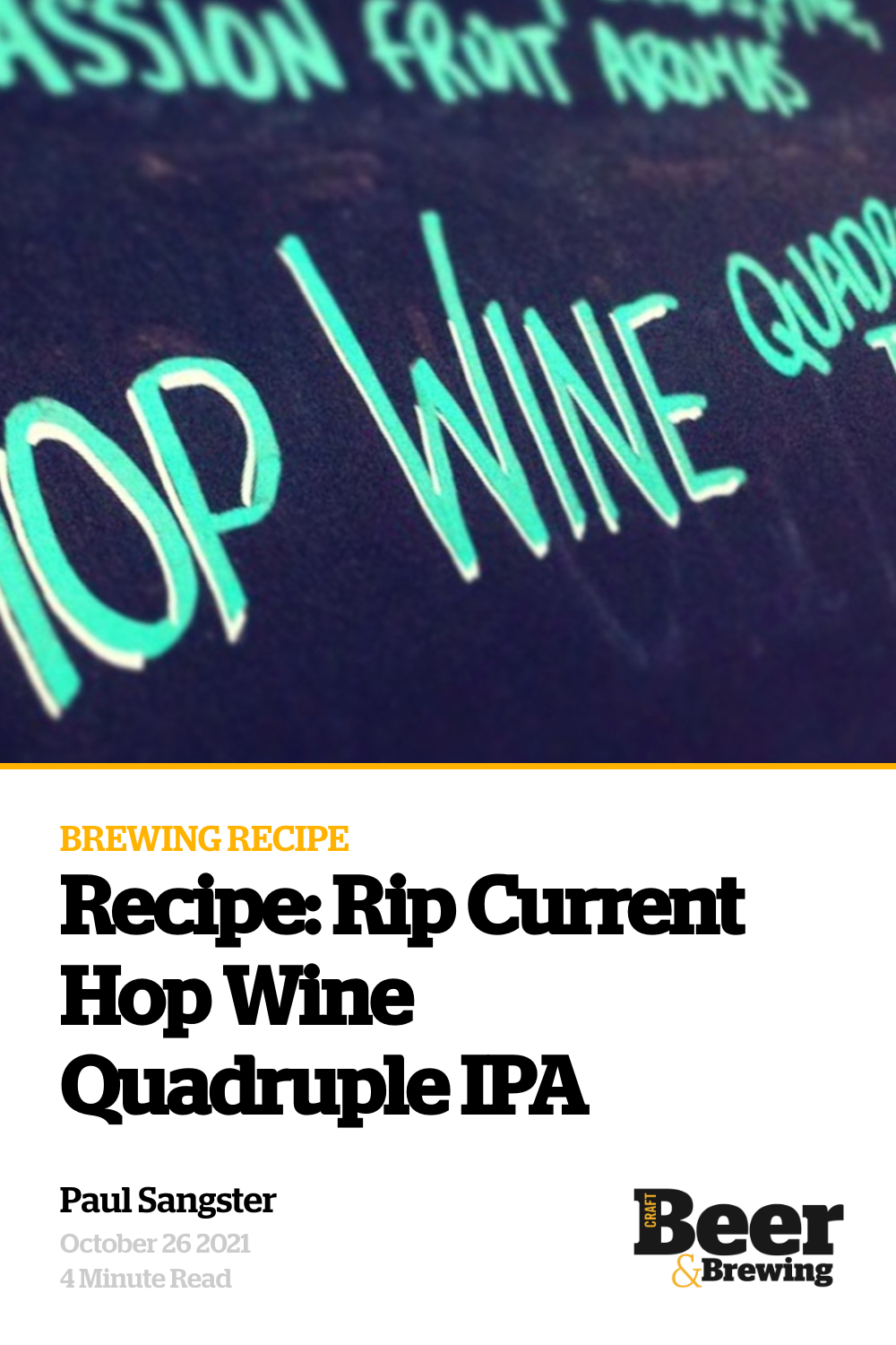 Recipe: Rip Current Hop Wine Quadruple IPA | Craft Beer & Brewing
